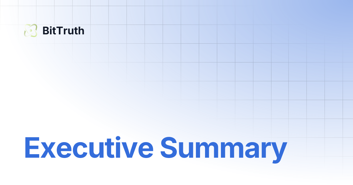 Executive Summary | BitTruth